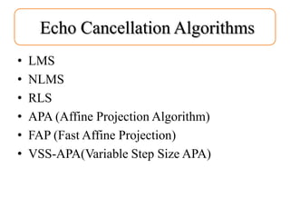 Acoustic echo cancellation | PPTX