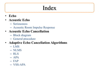 Acoustic echo cancellation | PPTX