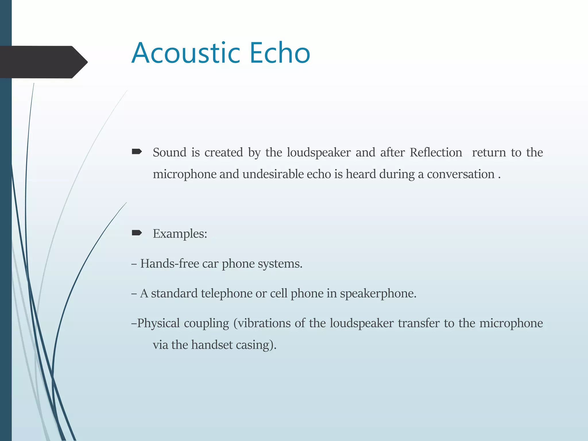 Acoustic echo cancellation | PPTX | Digital Audio | Computer Software ...