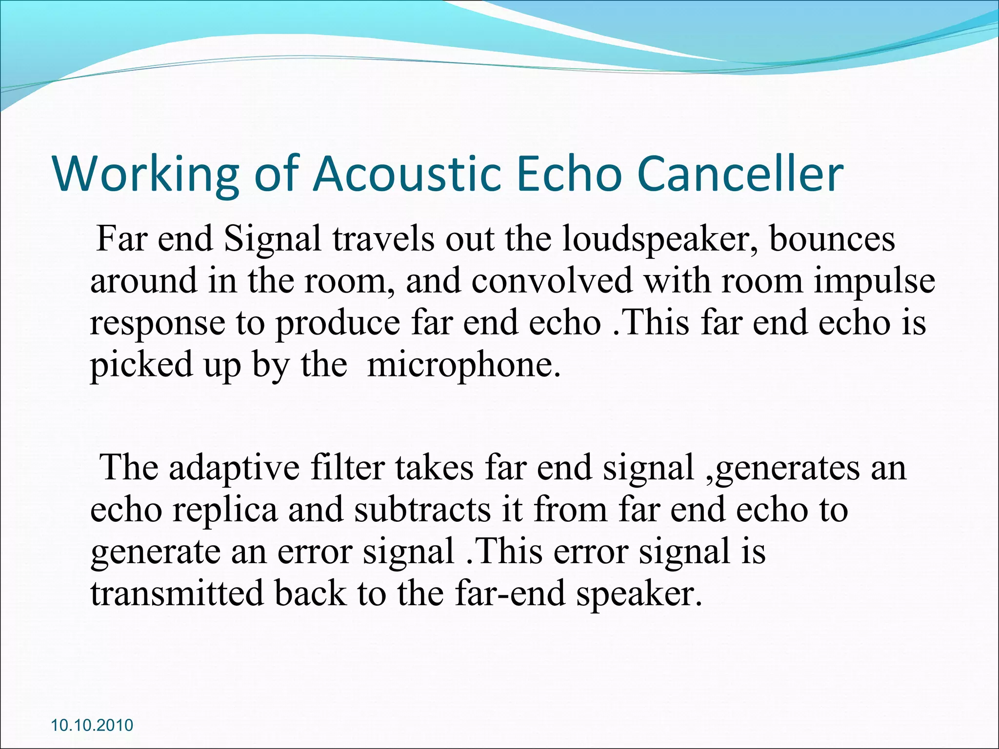 Acoustic echo cancellation using nlms adaptive algorithm ranbeer | PPT