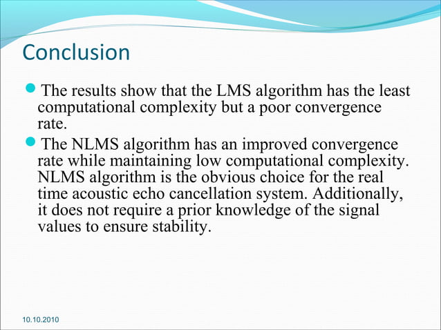 Acoustic Echo Cancellation Using Nlms Adaptive Algorithm Ranbeer Ppt