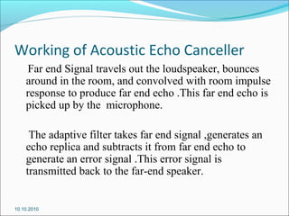 Acoustic echo cancellation using nlms adaptive algorithm ranbeer | PPT