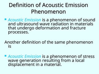 Acoustic Emission Method - short presentation for students.ppt