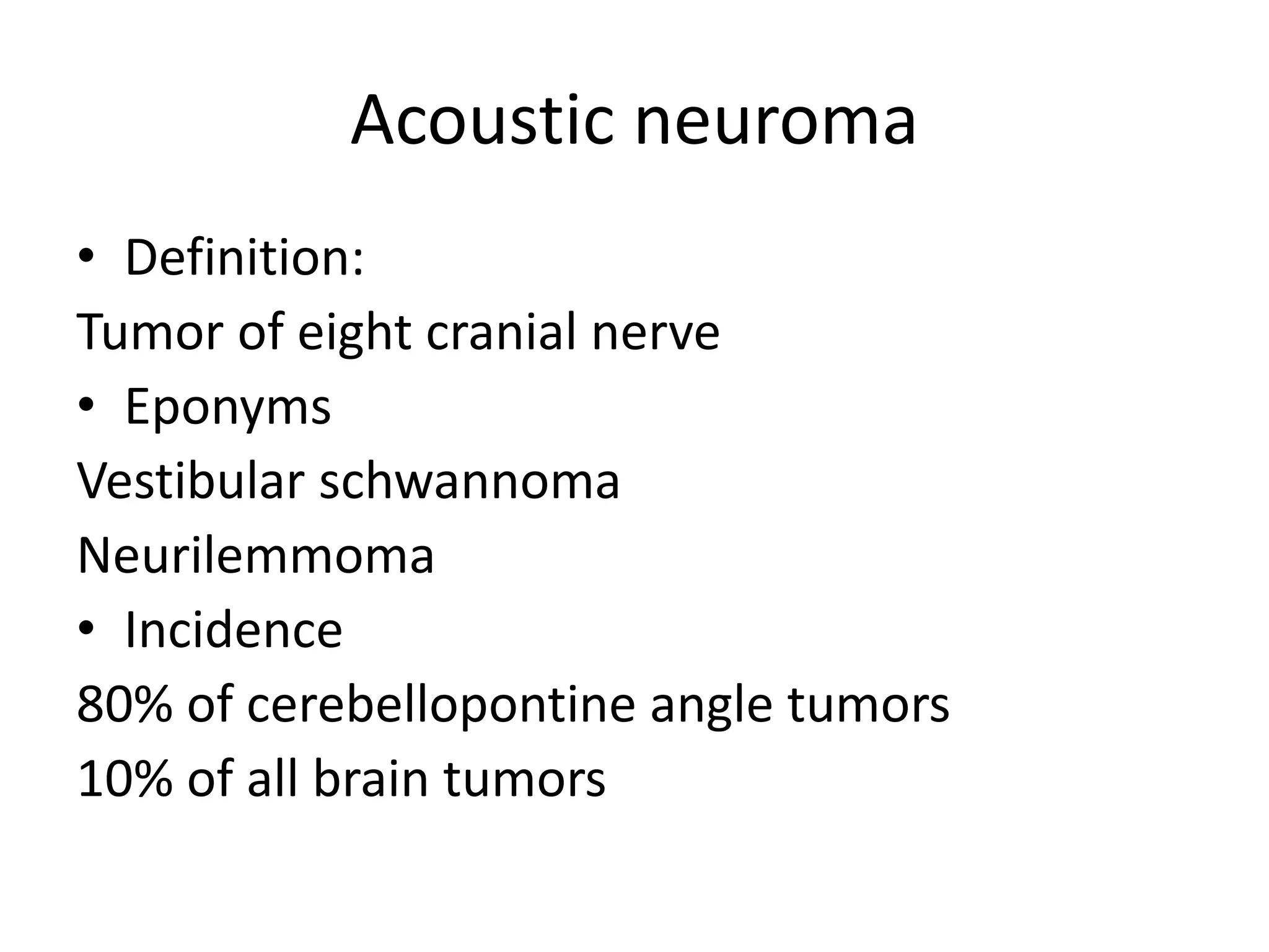 Acoustic neuroma.pptx