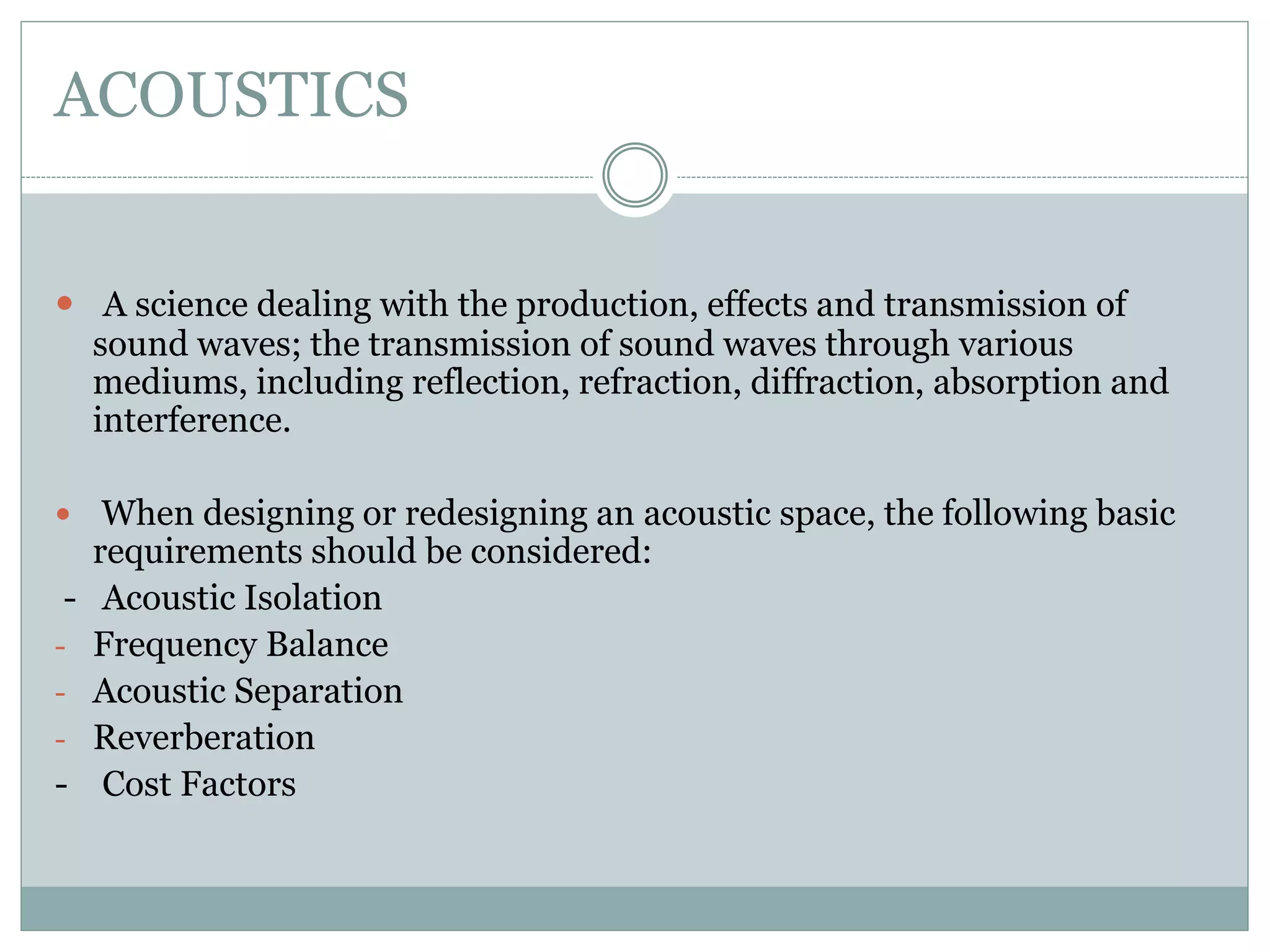 Acoustics for a music studio | PPTX