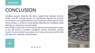 A Step-by-Step Approach to Acoustic Materials Installation | PPTX
