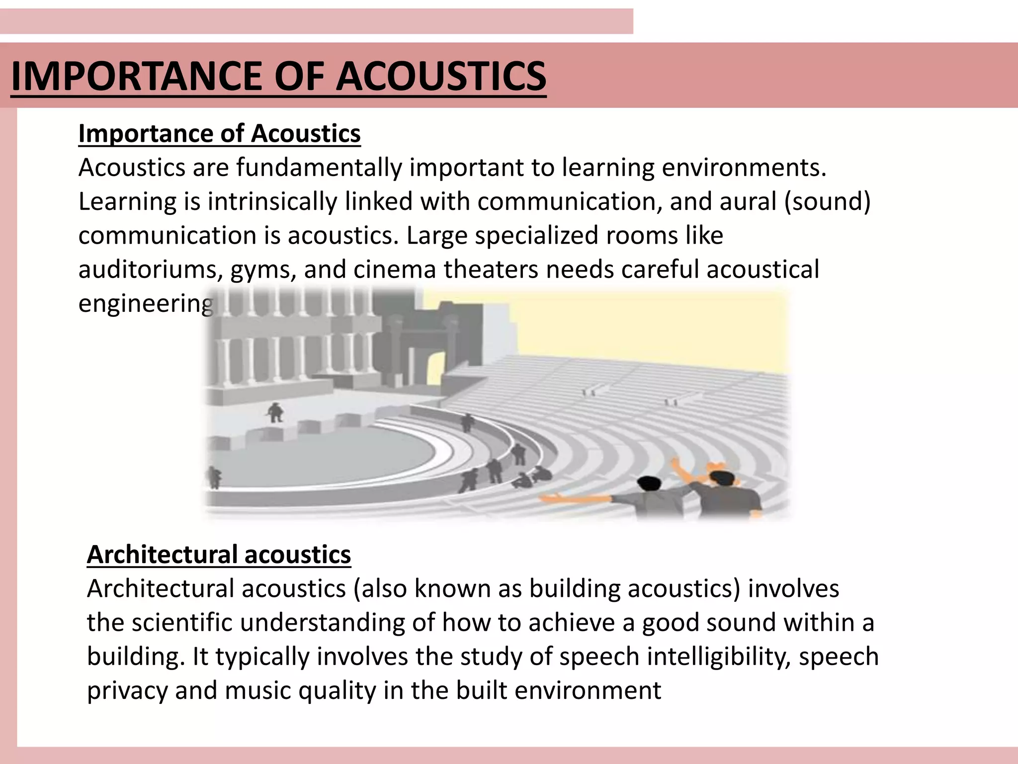 Acoustics and design of movie theatre | PPTX