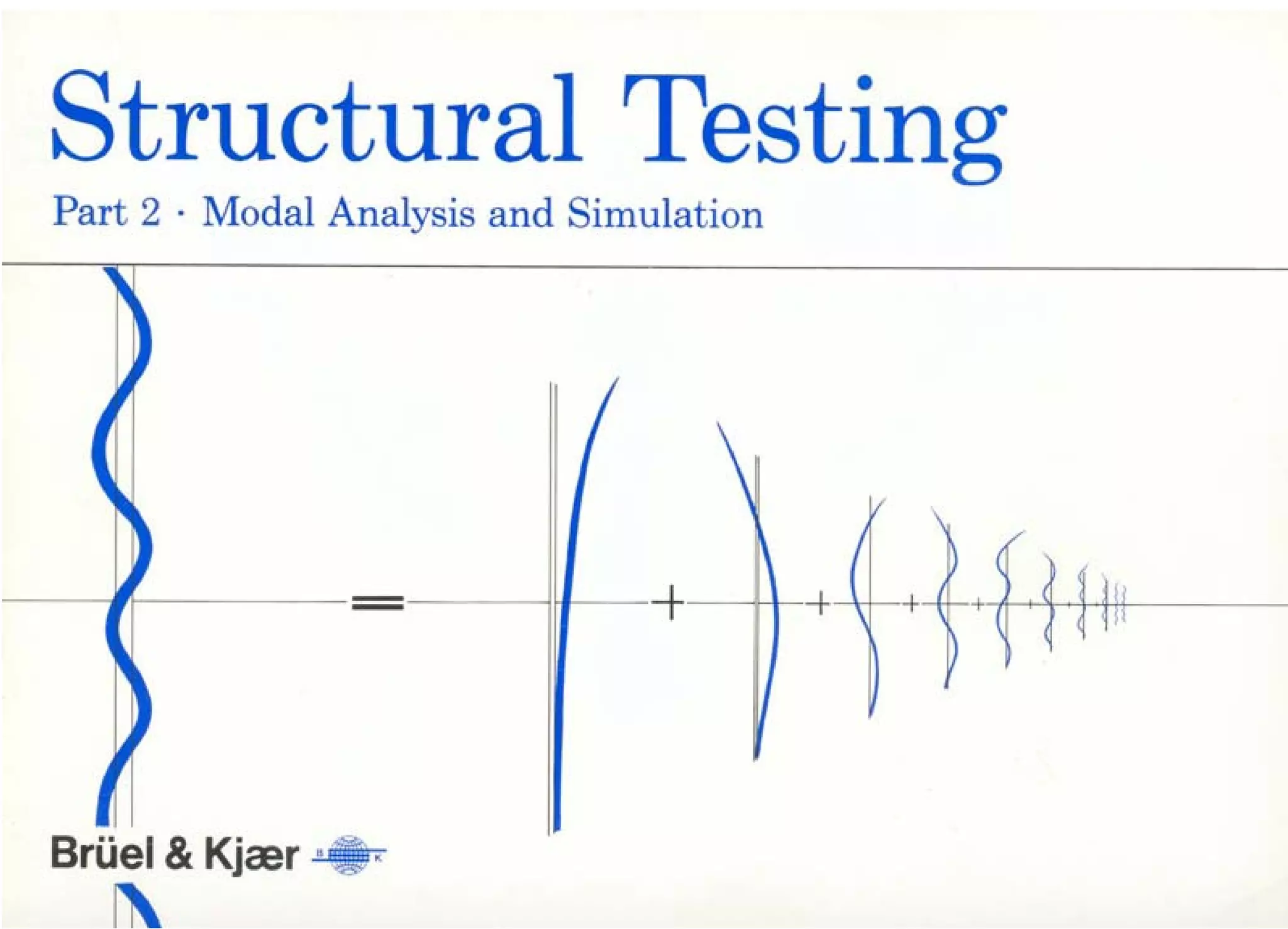 Acoustics and vibrations mechanical measurements - structural testing ...