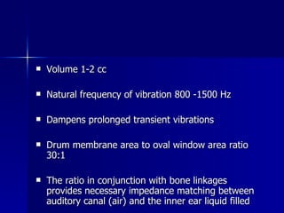 Acoustics of the Ear: The Hearing Mechanism | PPT