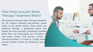 Best Acoustic Therapy For Ed me .pptxxxx | PPT