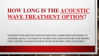 Acoustic Wave Treatment | PPT