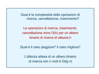 Algoritmi e Calcolo Parallelo 2012/2013 - Alberi Binari di Ricerca | PPTX