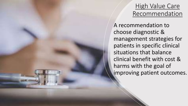 American College of physicians ACP high value care recommendations in ...