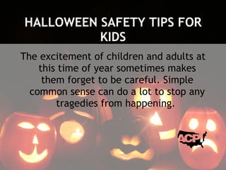 Halloween Safety Tips | PPT
