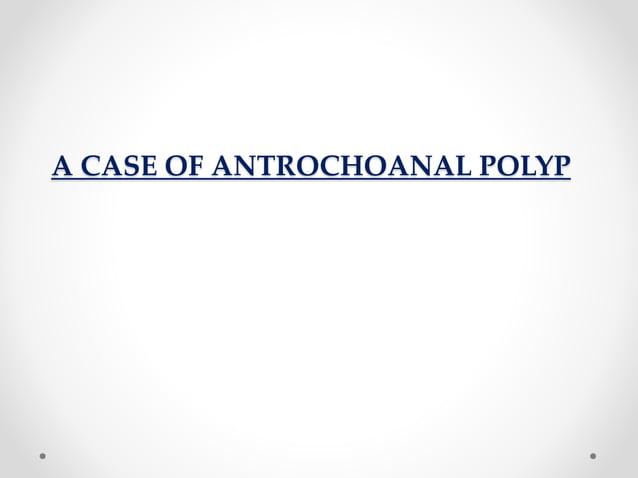 AC POLYP medical description of a patient | PPT