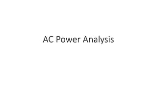 AC alternating current and power analysis | PPTX
