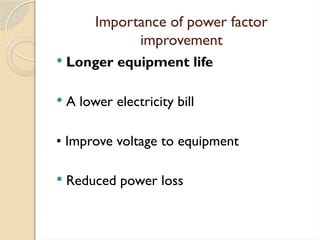 AC Power and Power Factor The types of powers Define power Factor ...