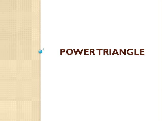 AC Power and Power Factor The types of powers Define power Factor ...
