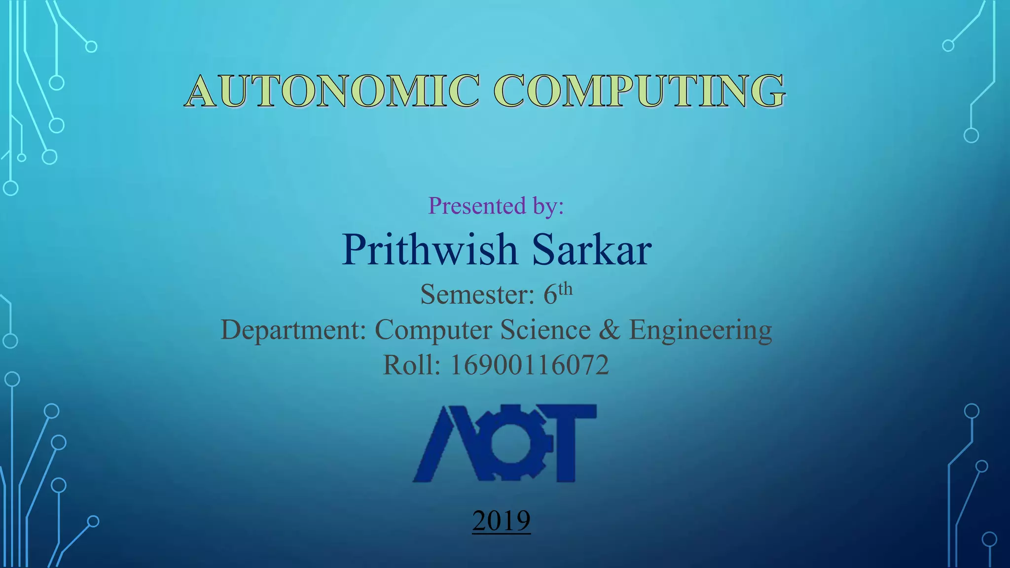 Autonomic Computing | PPTX