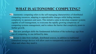 Autonomic Computing | PPTX