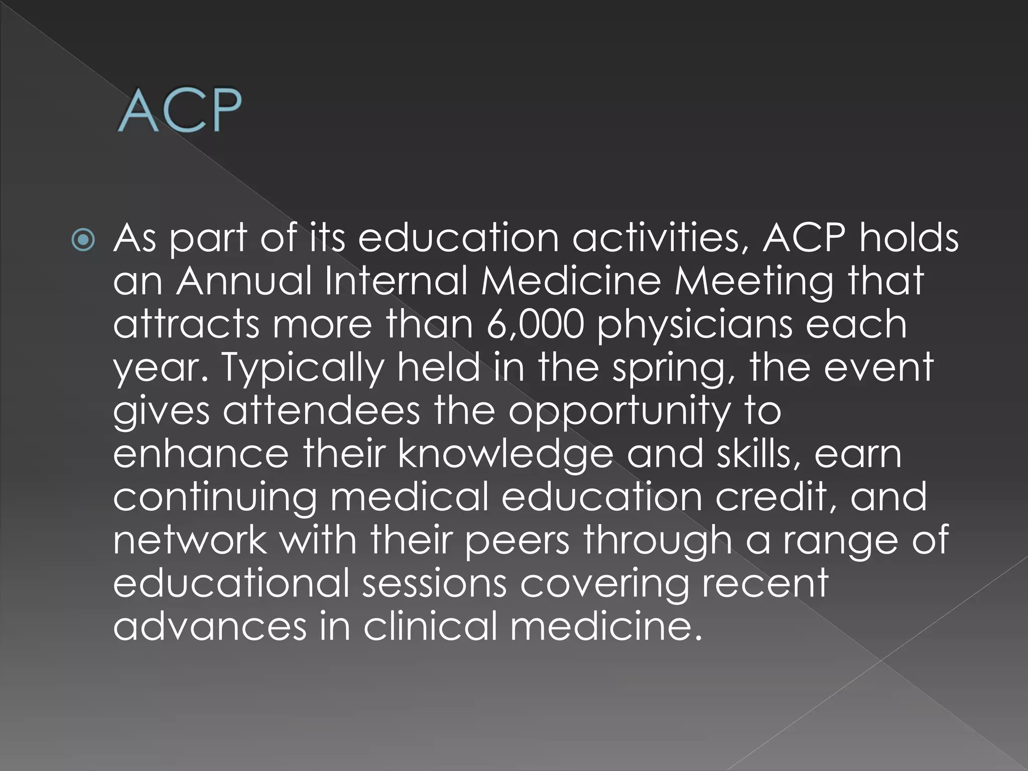 ACP’s Annual Internal Medicine Meeting | PPTX