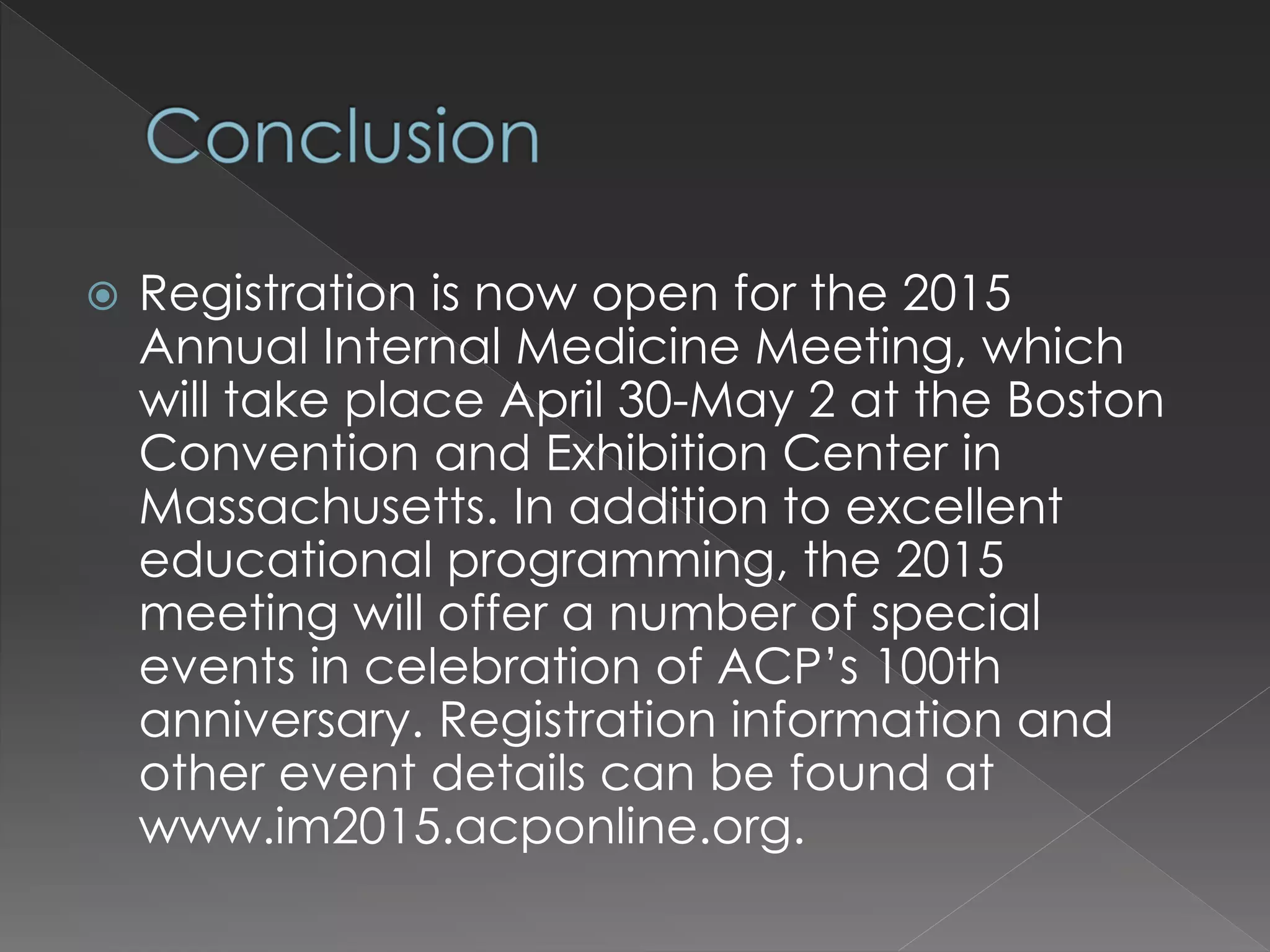 ACP’s Annual Internal Medicine Meeting | PPTX