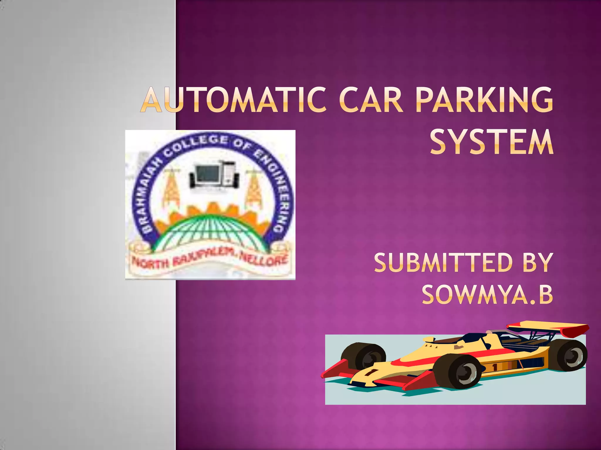 AUTOMATIC CAR PARKING SYSTEM | PPTX