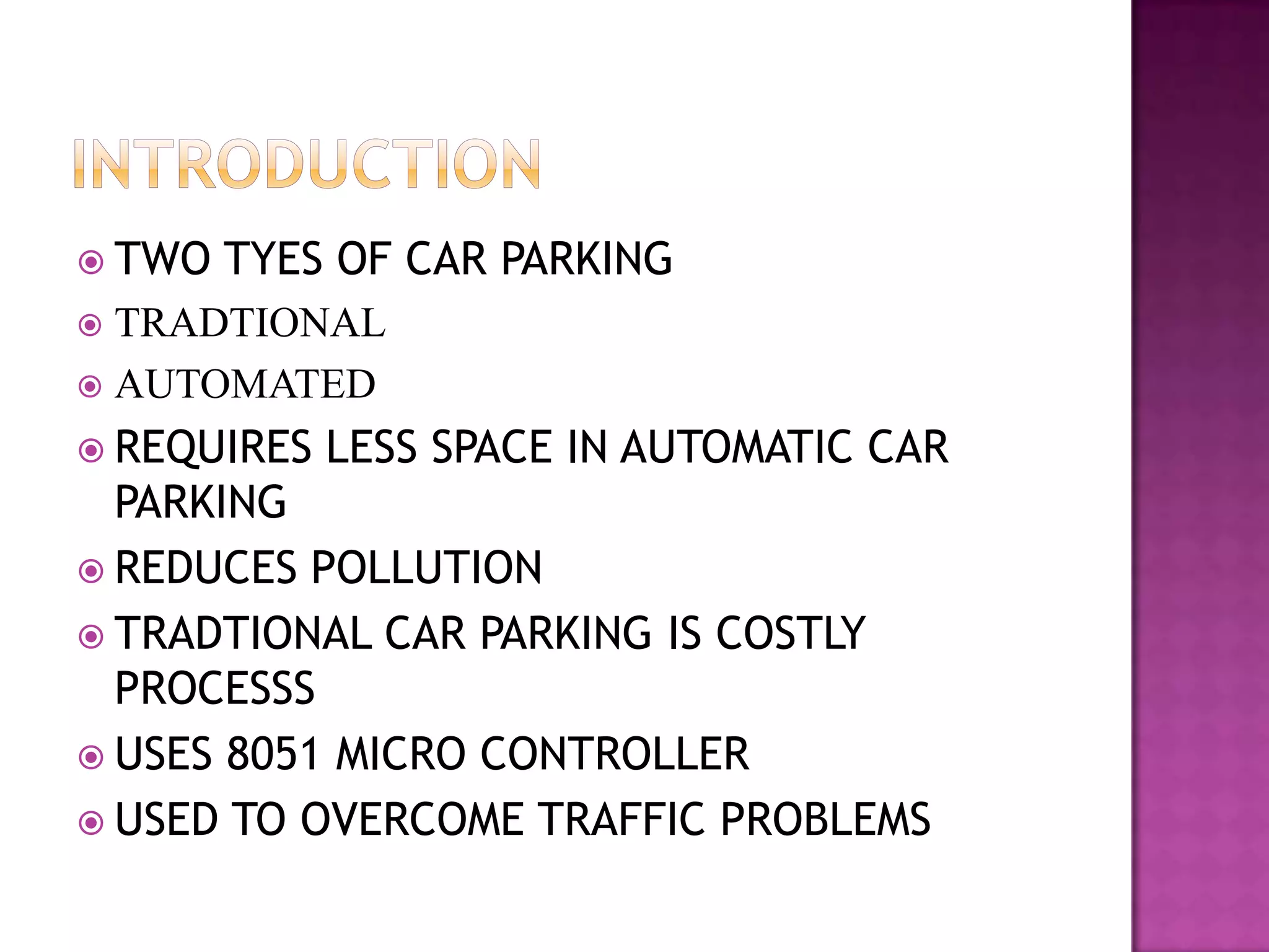 AUTOMATIC CAR PARKING SYSTEM | PPTX