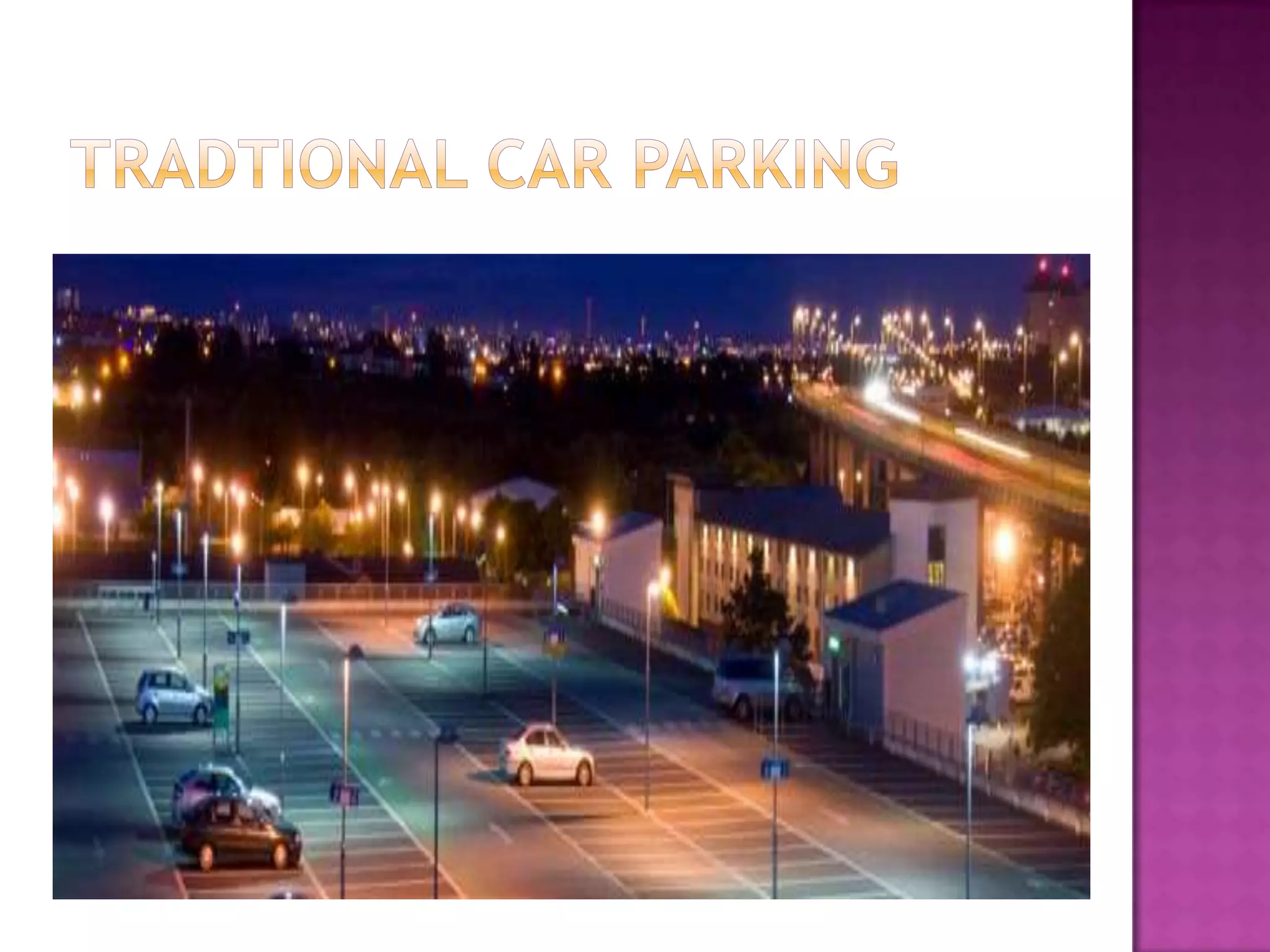 AUTOMATIC CAR PARKING SYSTEM | PPTX