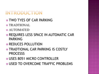 AUTOMATIC CAR PARKING SYSTEM | PPTX