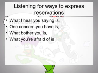 Acquiescing And Expressing Reservations | PPT