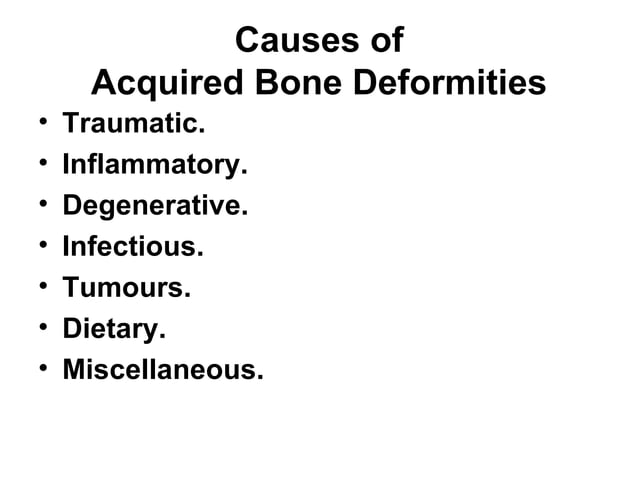 Acquired Bone Deformities | PPT