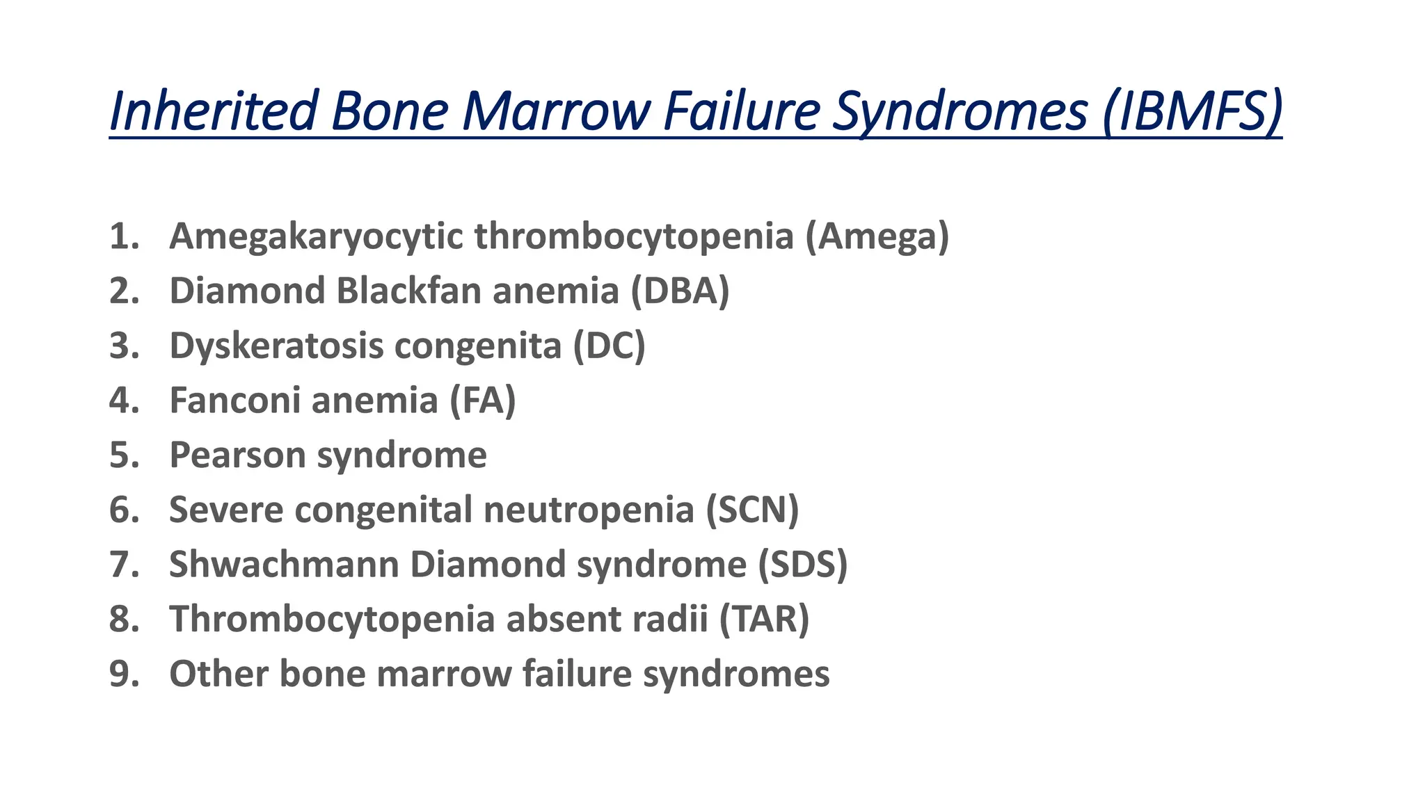 Inherited Bone Marrow Failure Syndromes.pptx