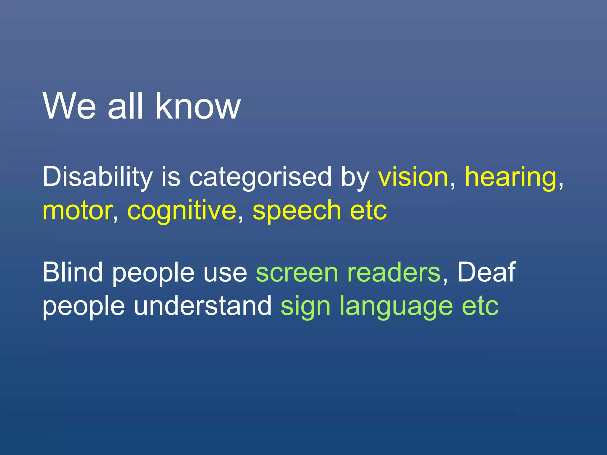 The Psychological Considerations in Inclusive Design for the Acquired ...