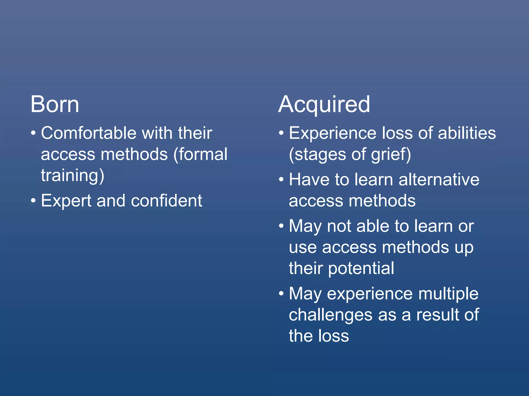 The Psychological Considerations in Inclusive Design for the Acquired ...