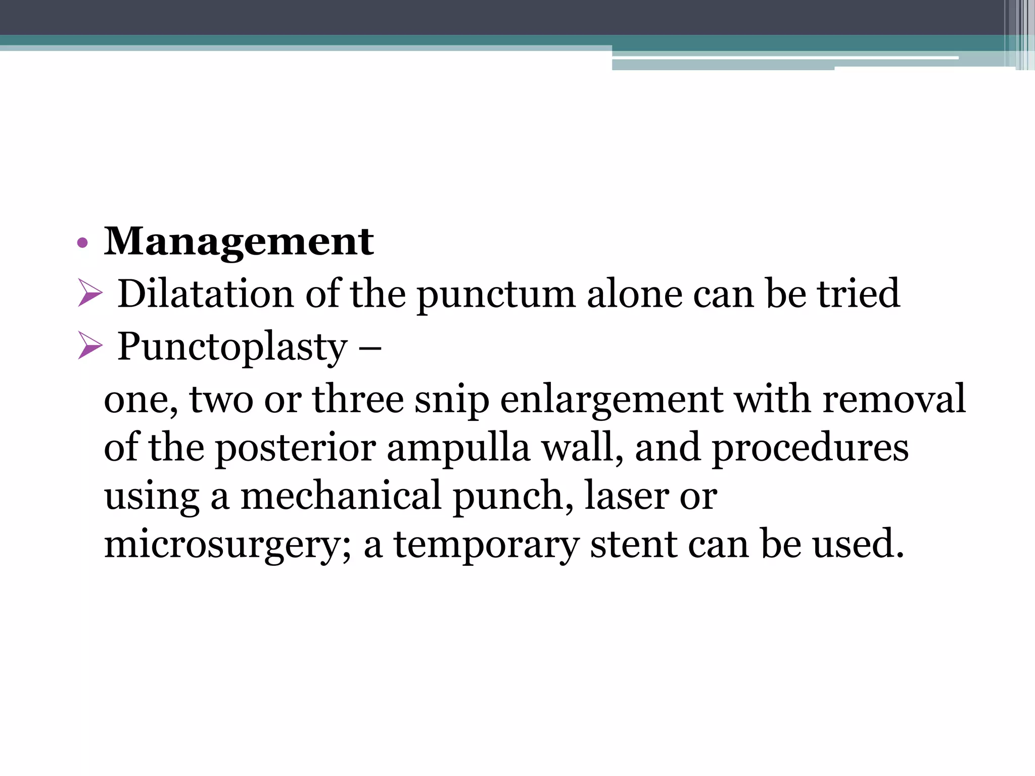 Acquired diseases of lacrimal drainage and management | PPTX