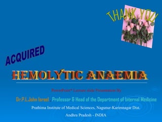 Acquired hemolytic anemia | PPT