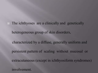 Acquired ichthyosis | PPTX
