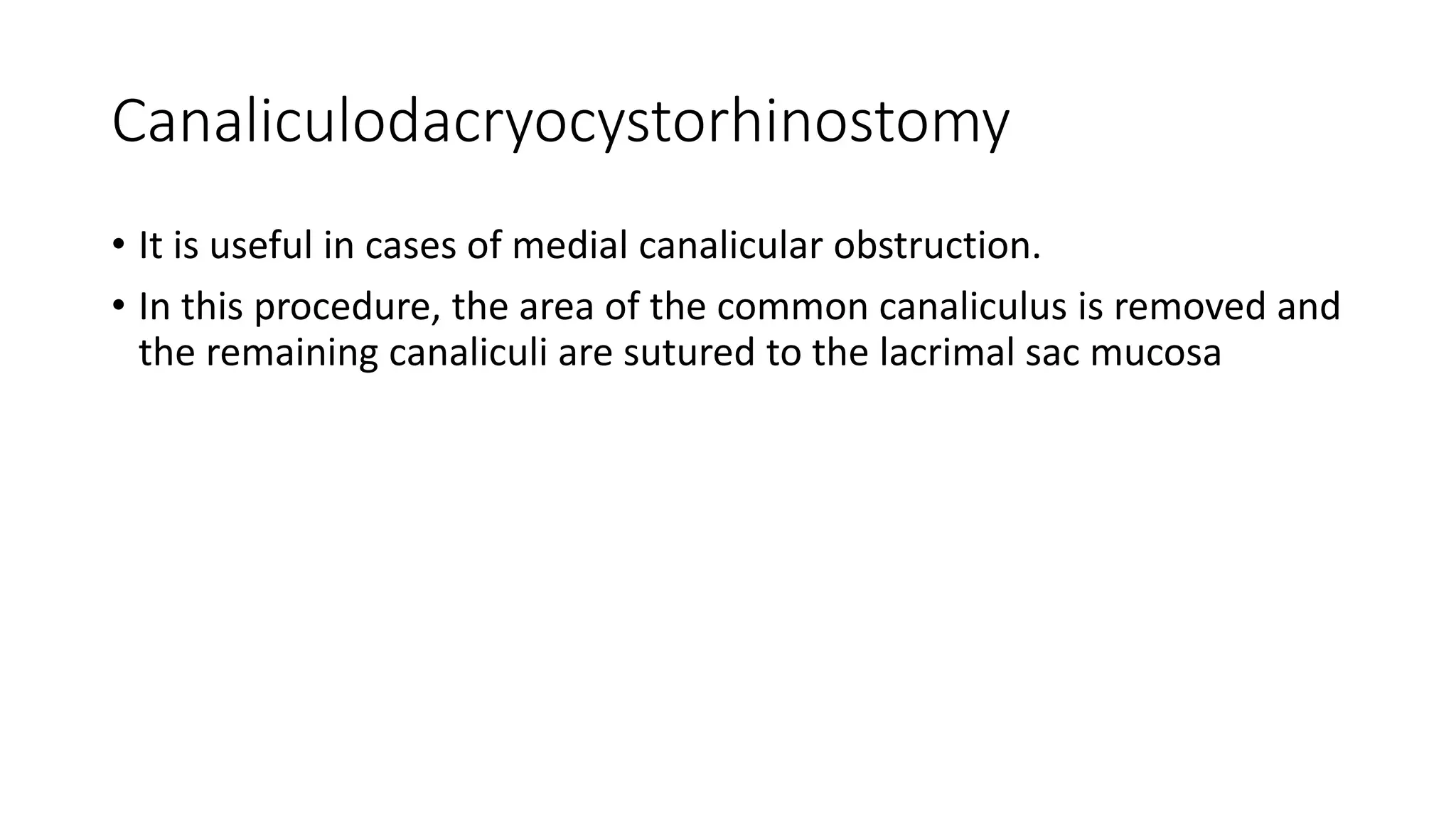 Acquired lacrimal disorders, DCR, DCT | PPTX