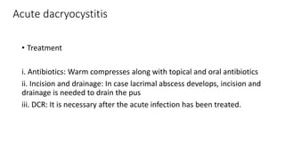 Acquired lacrimal disorders, DCR, DCT | PPTX