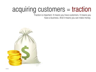 Acquiring customers for your startup | PPT
