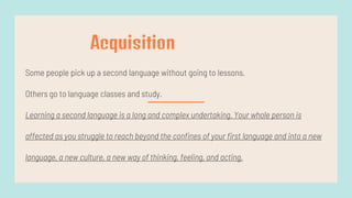 Acquisition & Learning.pptx