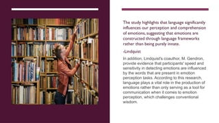 Acquisition of Language Shapes Emotion Perception in Children | PPT