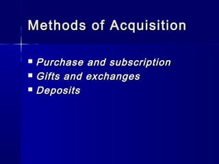 Acquisitions of library materials | PPT