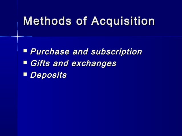 Acquisitions of library materials | PPT
