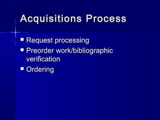 Acquisitions of library materials | PPT