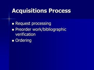 Acquisitions of library materials | PPT