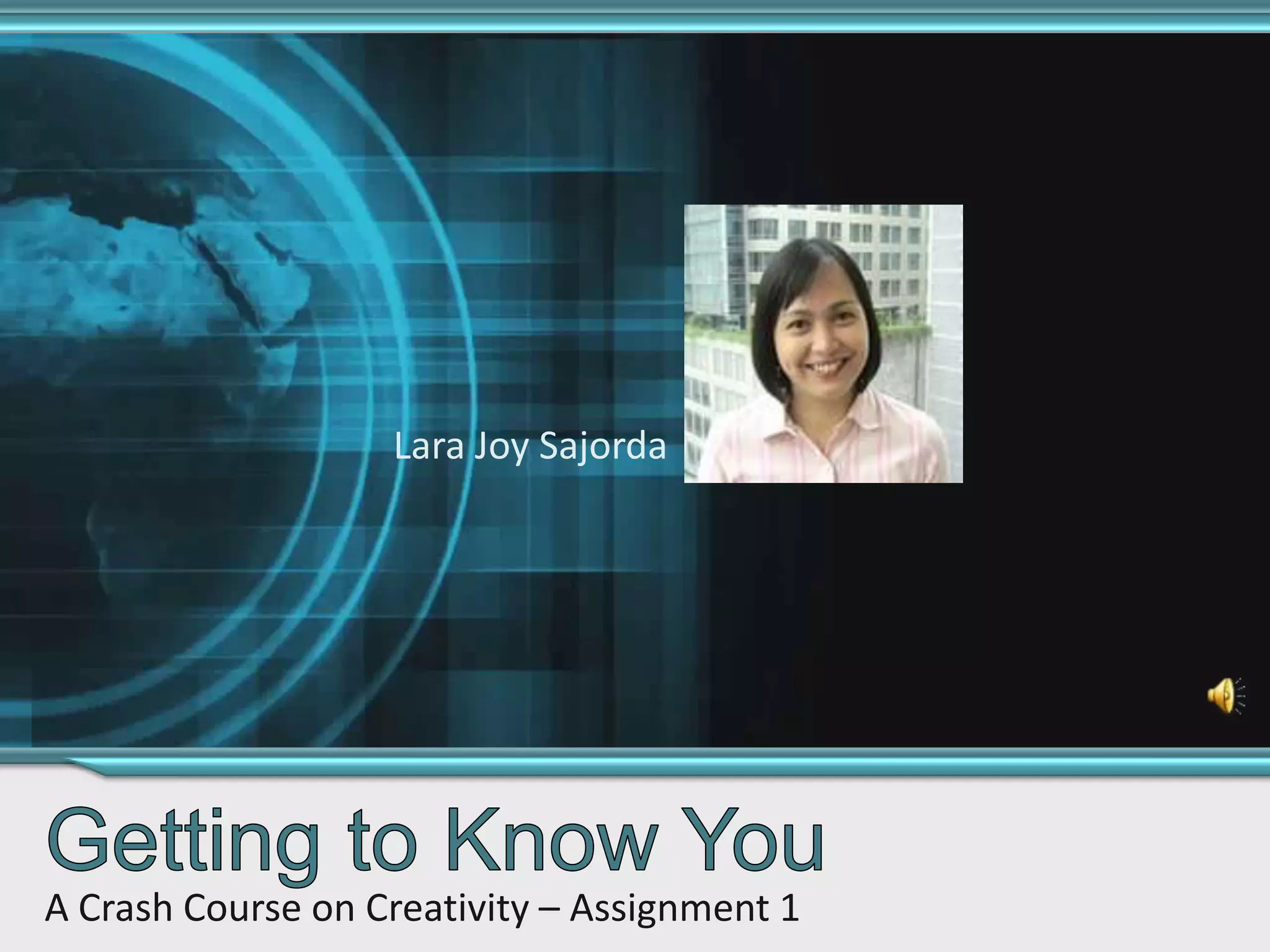 A crash course on creativity getting to know you - team 14351 | PPTX