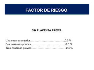 Acretismo placentario | PPT