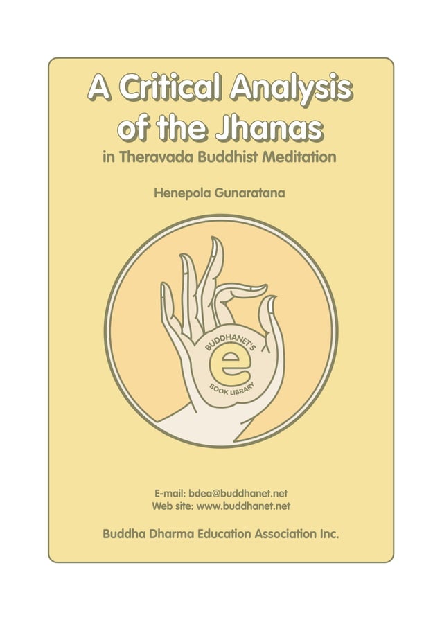 A critical analysis of the jhanas in theravada buddhist meditation ...